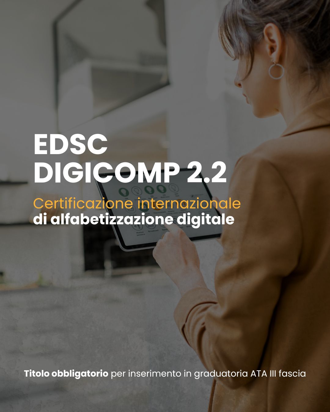 EDSC DIGCOMP 2.2 – Certificazione internazionale di alfabetizzazione ...